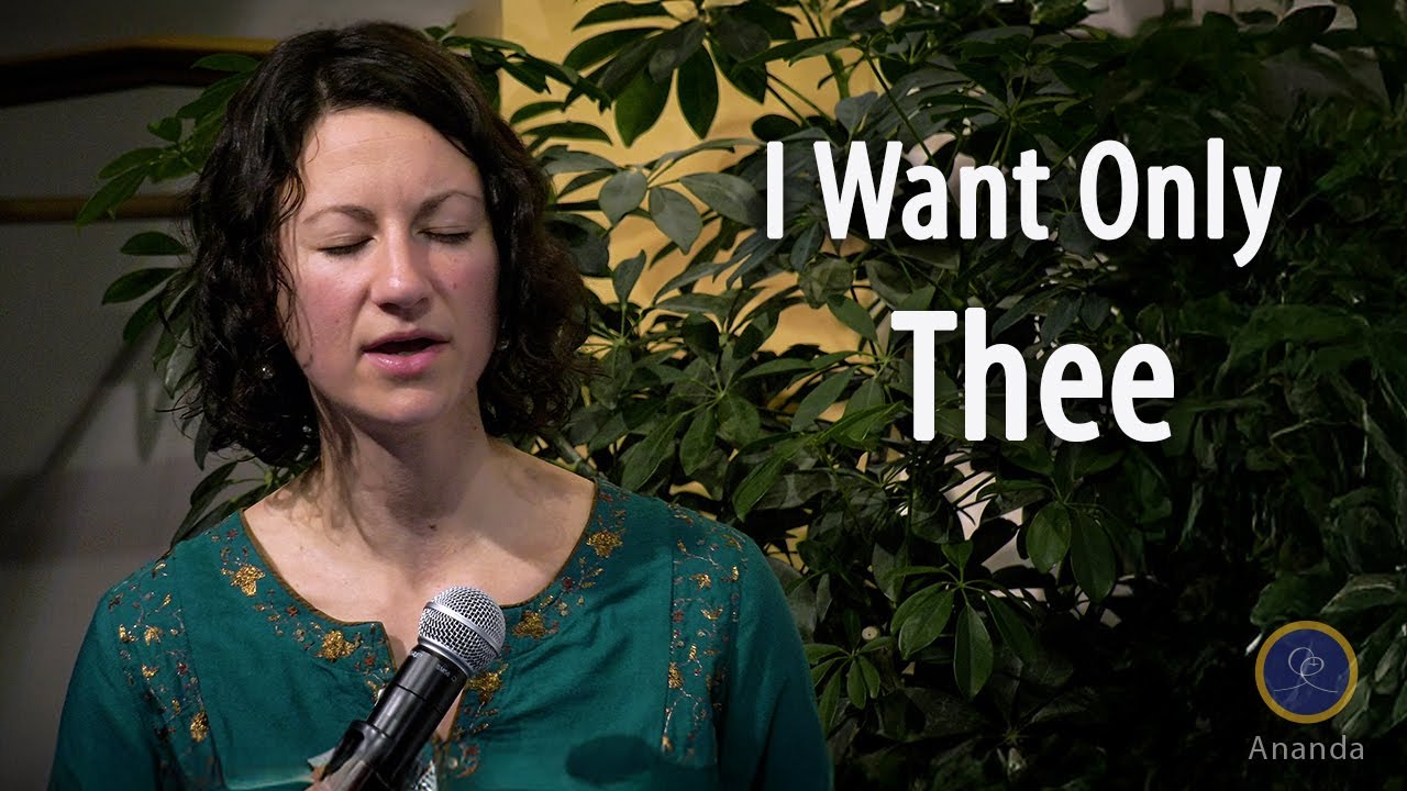 I Want Only Thee / Voglio Solo Te (Devotional Chant) - YouTube