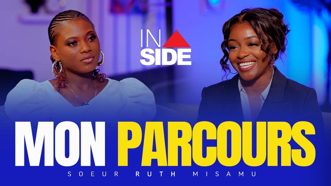 🔴 MON PARCOURS avec RUTH MISAMU | INSIDE TALK SHOW | - YouTube