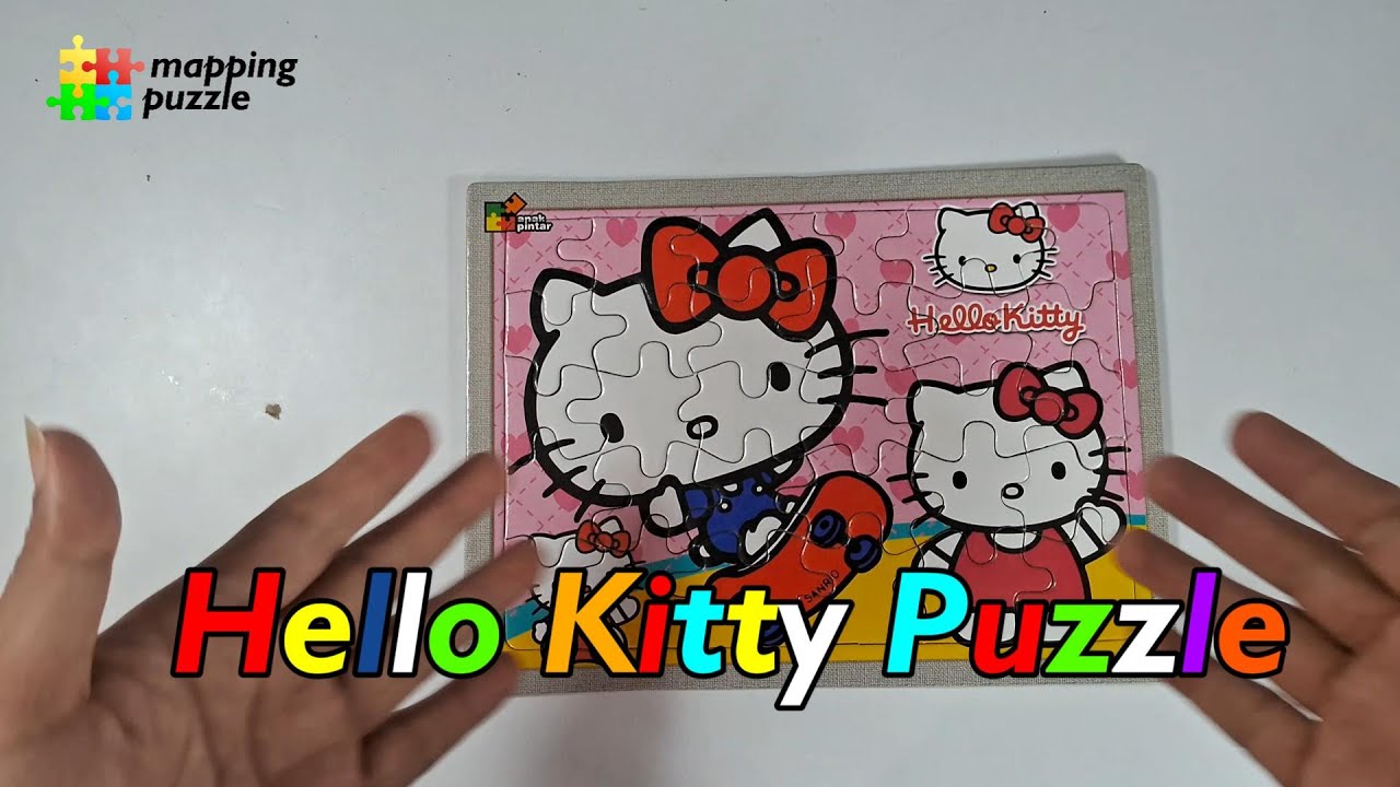 Bermain Menyusun Pazzle Gambar Hello Ketty || Play Assembling Hello ...