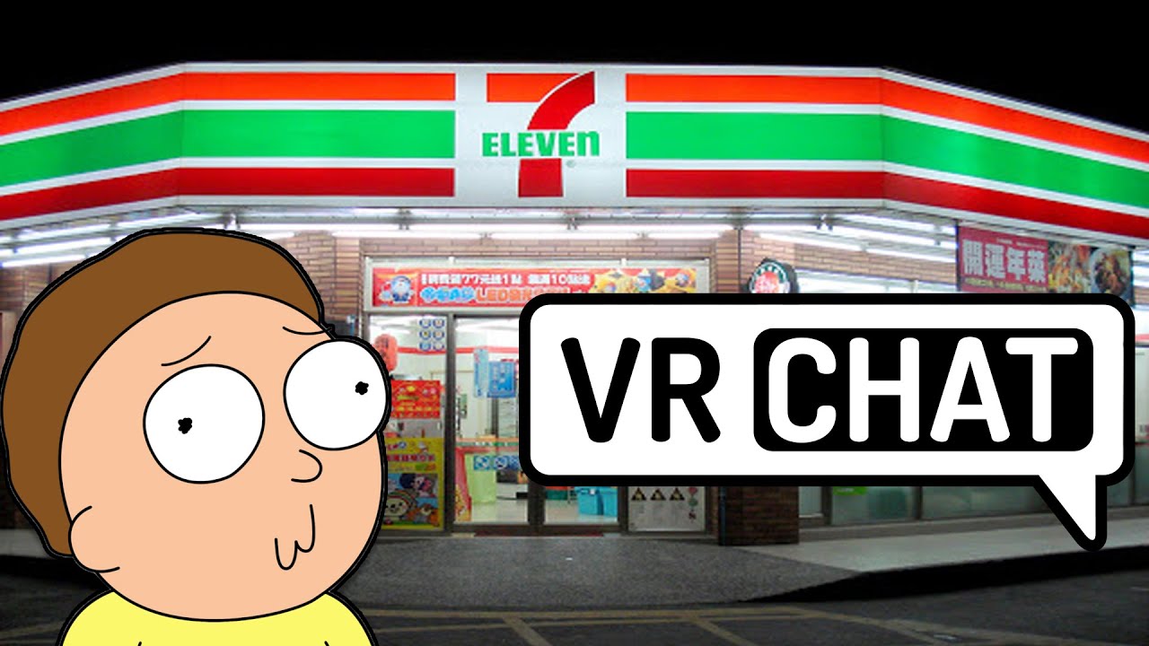 MORTY WORKS AT 7 ELEVEN (VRCHAT FUNNY MOMENTS) - YouTube