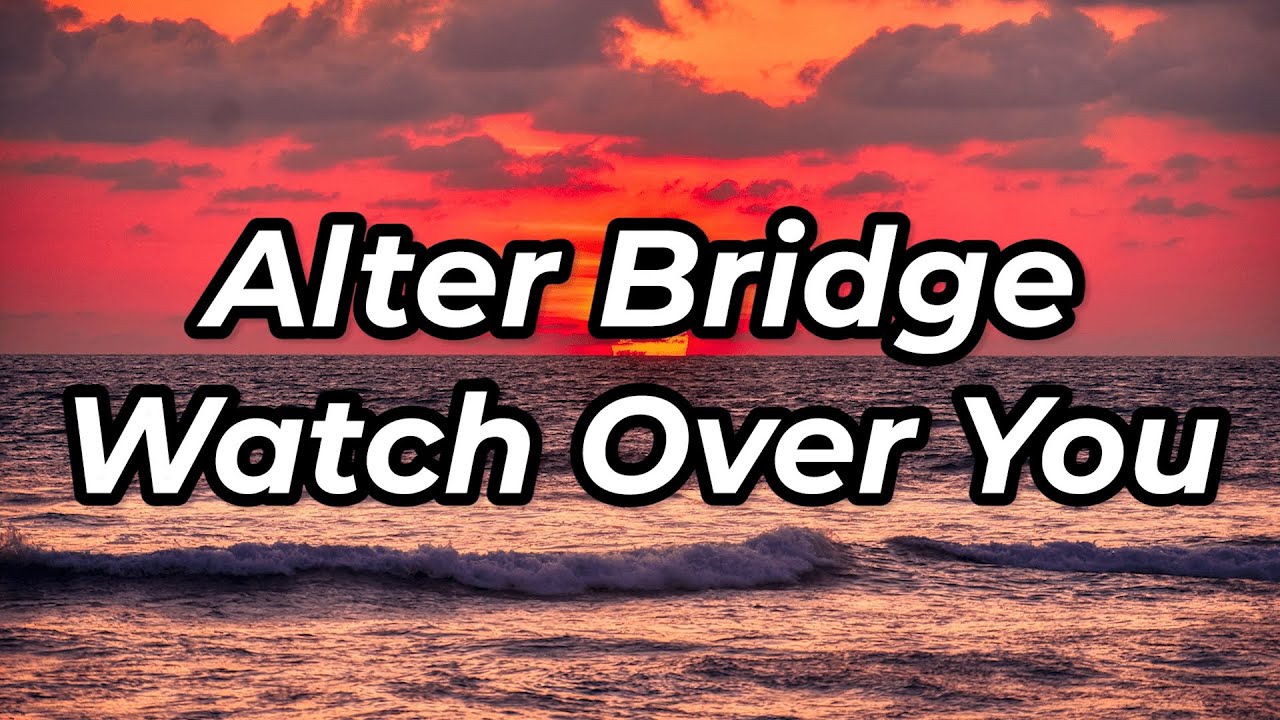Alter Bridge - Watch Over You (Guitar Acoustic Cover + Lyrics) - YouTube