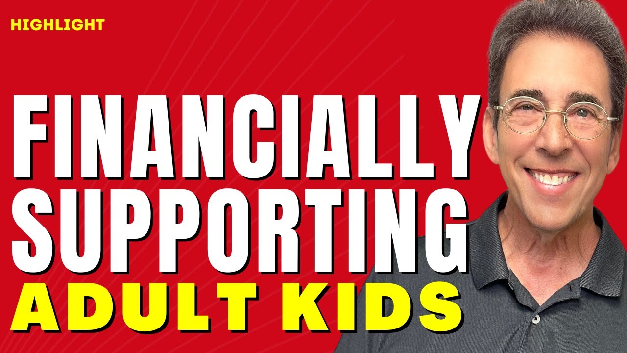 Financially Supporting Adult Kids - YouTube