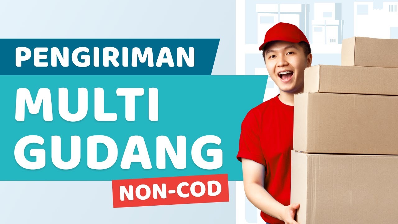 Pengiriman Multi Gudang / Multi Warehouse Non COD: Setel Gudang ...