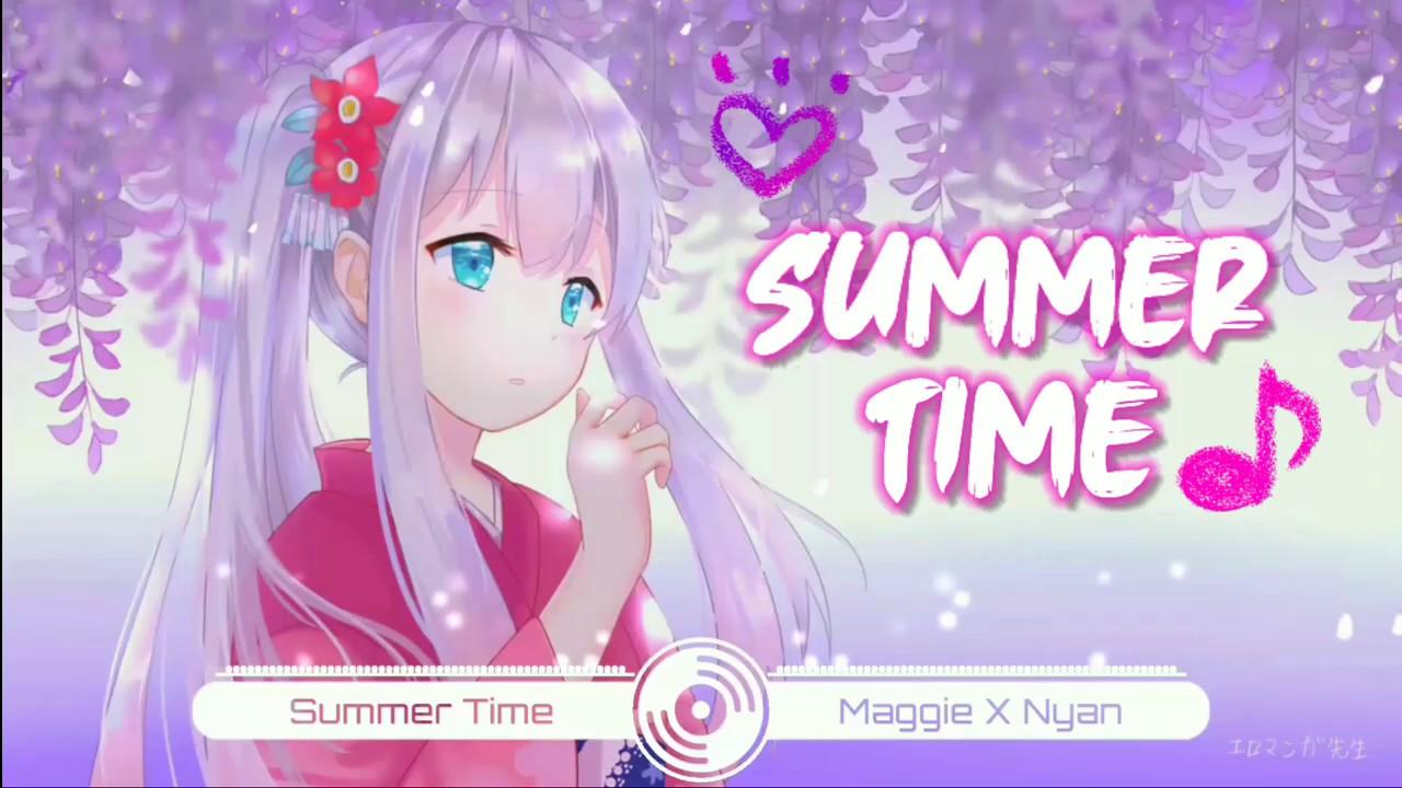 Summertime Lyrics - Maggie X Nyan - YouTube