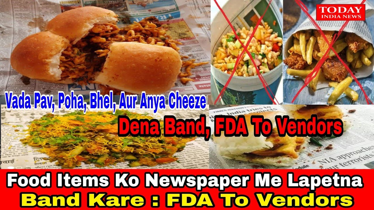 Vada Pav, Poha, Bhel, Aur Anya Cheeze Dena Band, FDA To Vendors | TIN ...