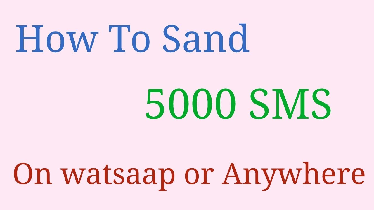 How To Sand 5000+ Sms on Watsaap Or Anywher - YouTube