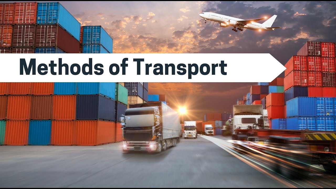 Methods of Transport - YouTube