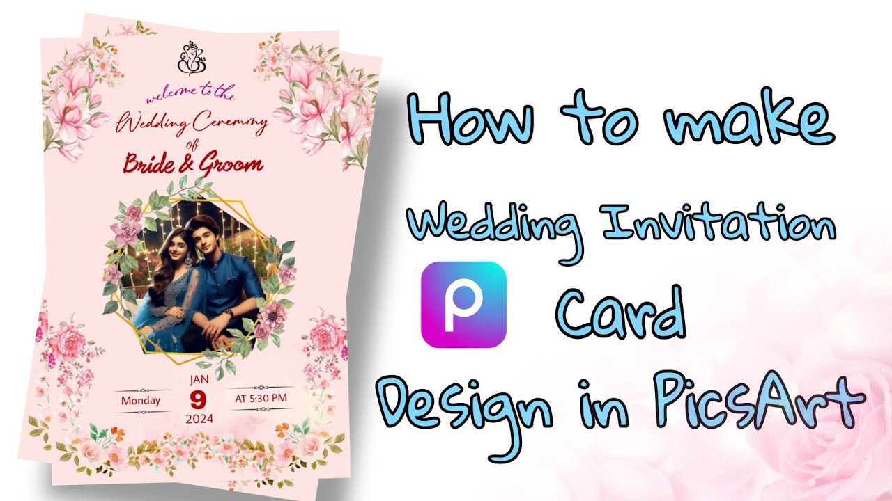 How to Make Wedding Invitation Card Design in PicsArt || Vamshi_UIUX ...