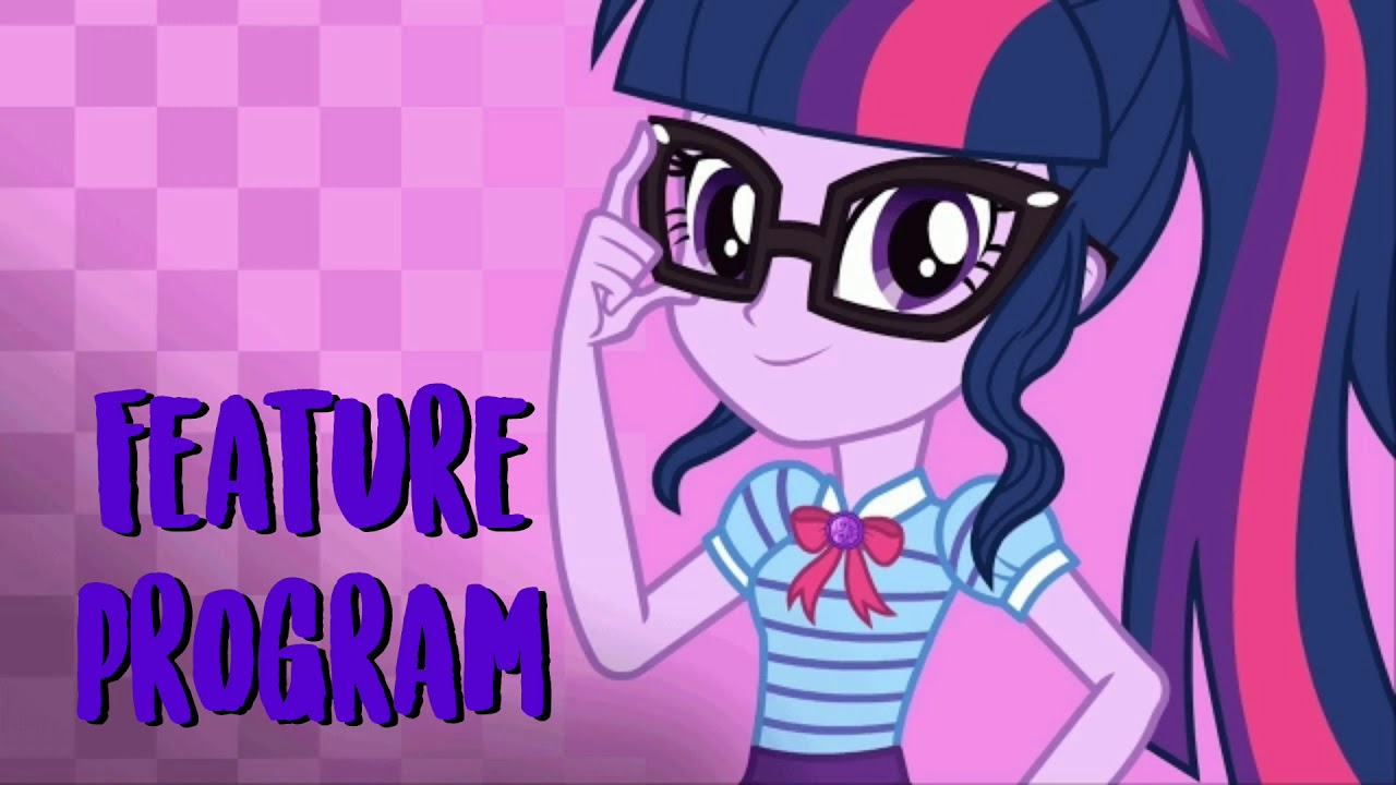 Feature Program (Twilight Sparkle Variant) - YouTube