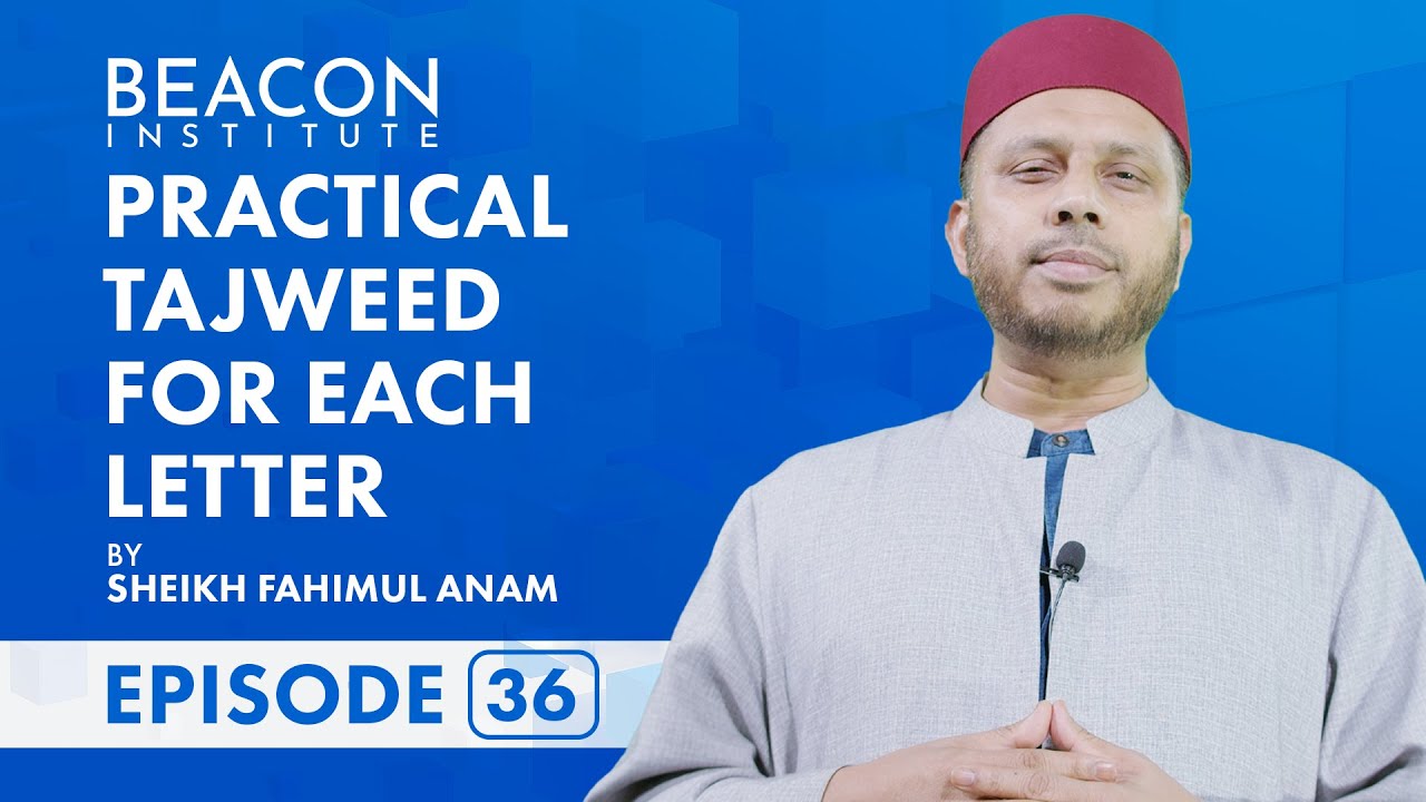 EP 36 - Practice Ghunna (nasal) Letters With Tajweed Rules | Practical ...
