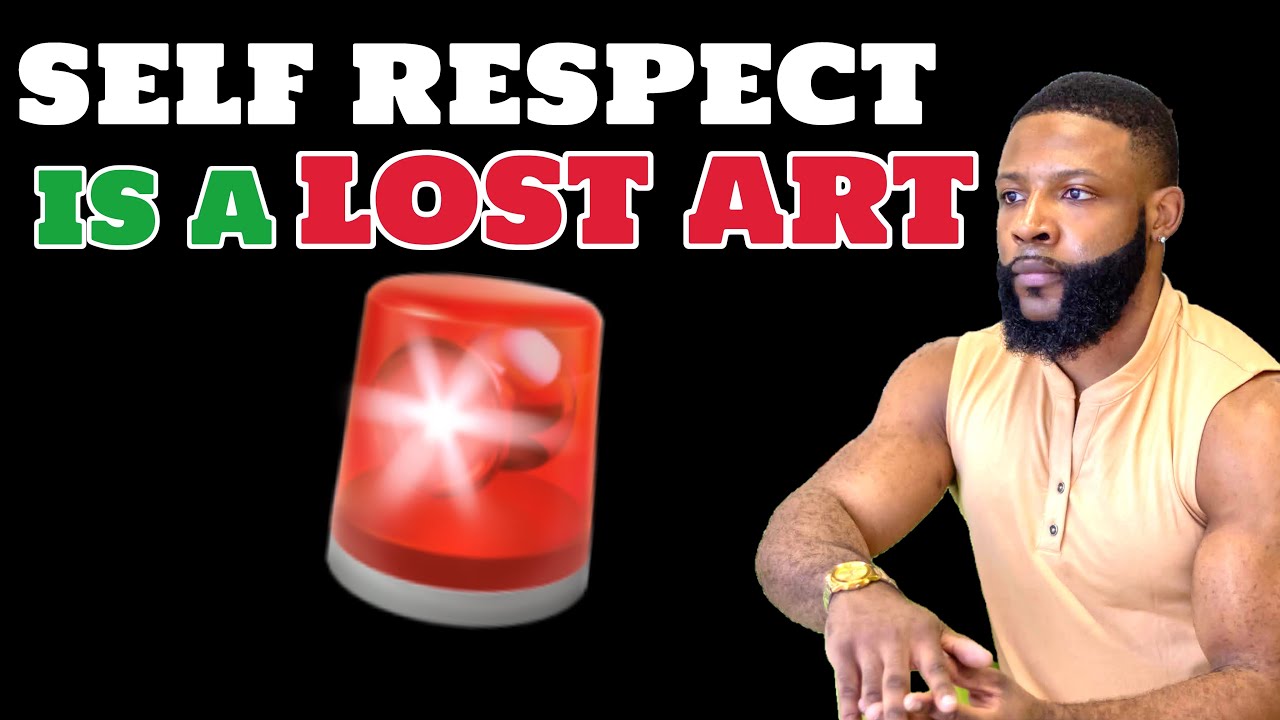 Self-Respect Is Declining. Here’s Why That Matters. - YouTube