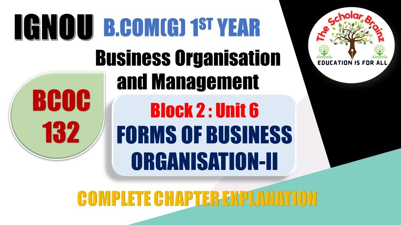 IGNOU BCOMG BCOC 132 Business organisation and management Unit 6 Forms ...