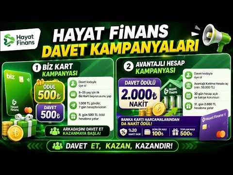 💛💛 HAYAT FİNANS DAVET KAMPANYALARI