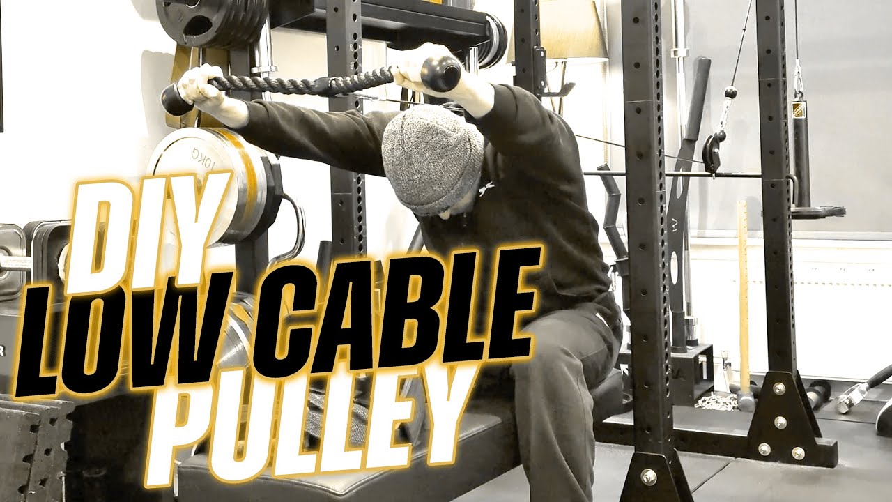 Home Gym DIY Cable Pulley System | Part 4: How to Add a Low Cable ...