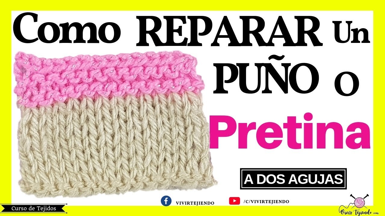Reparando puño o pretina a dos agujas | TRUCOS a dos agujas para tejer ...