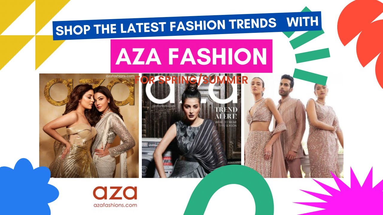 Shop the Latest Fashion Trends with Aza Fashion Online || Aza fashion ...