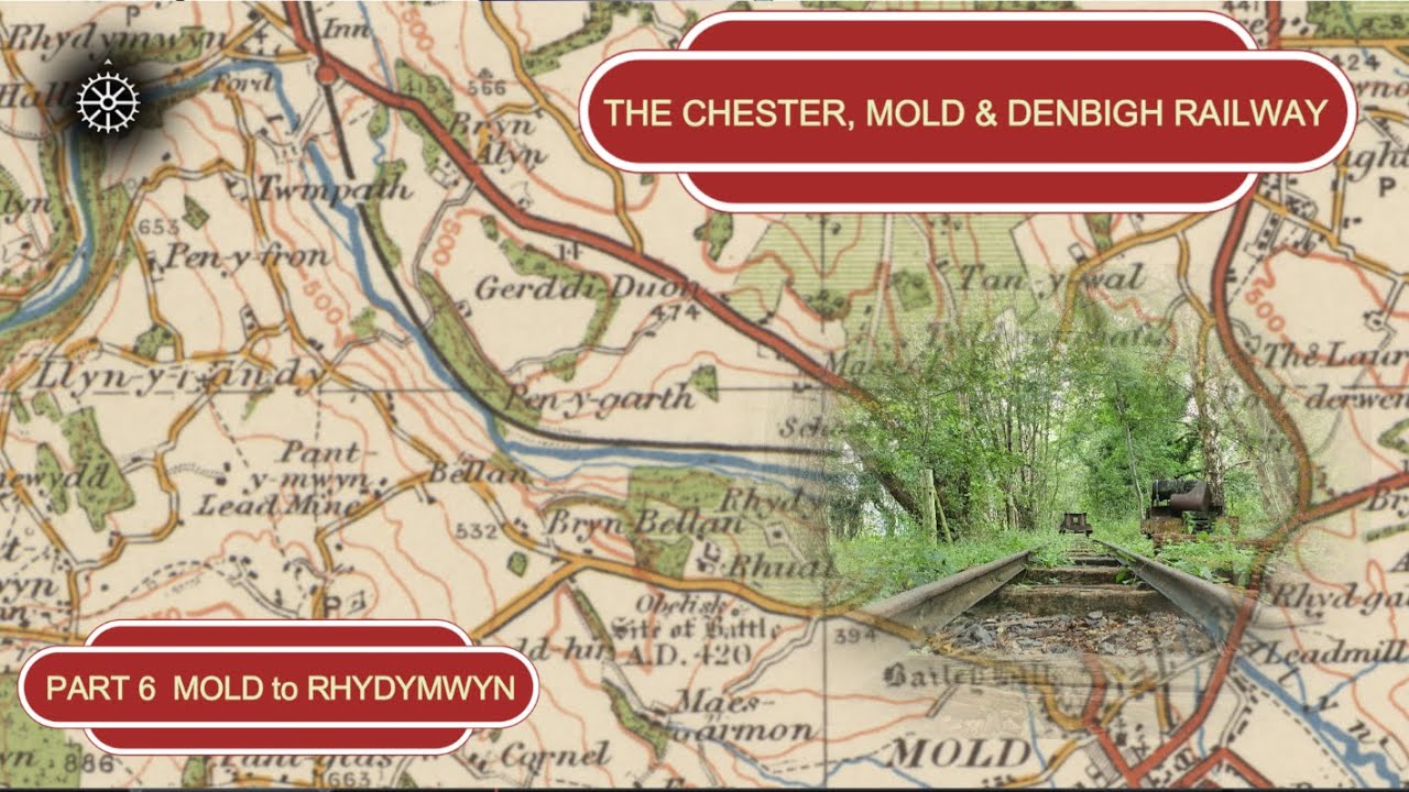 The Chester, Mold & Denbigh Railway, Part 6, Mold to Rhydymwyn - YouTube
