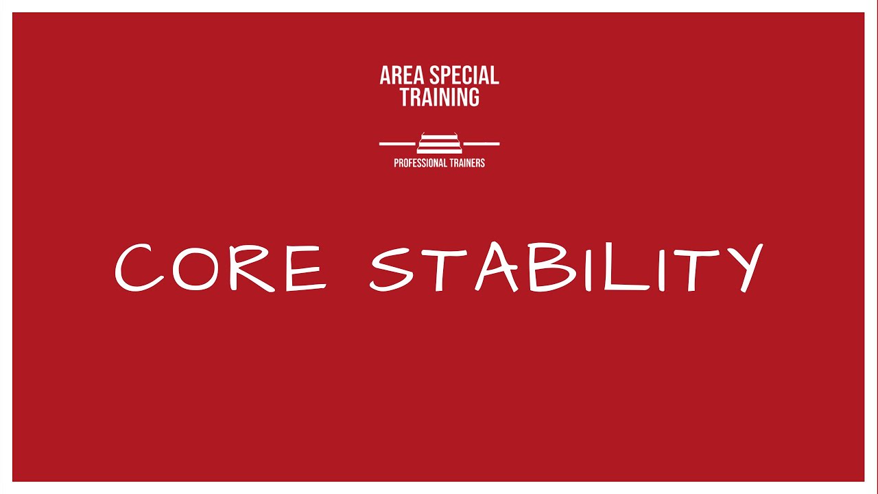 Esercizi di Core Stability nel calcio per Giovanissimi e Allievi - YouTube