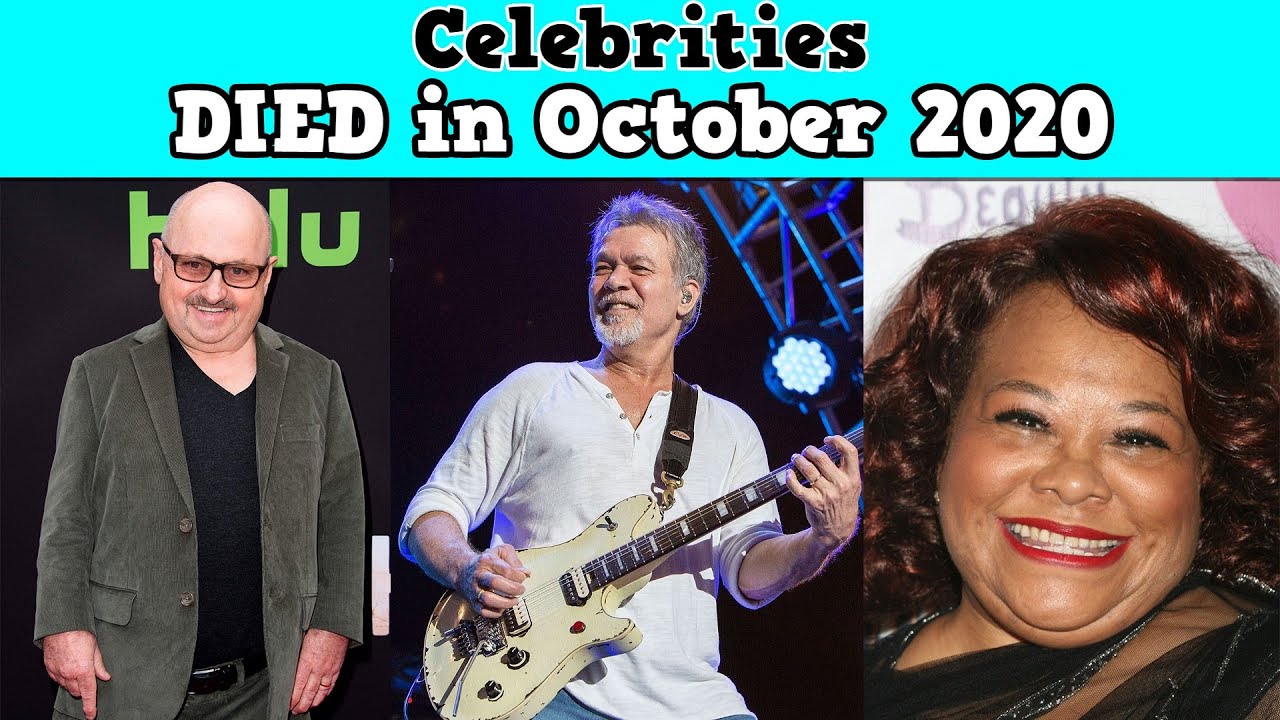Celebrities Who DIED in First Week of October 2020 - YouTube
