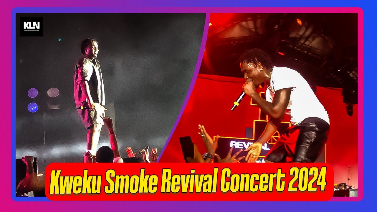 Kweku Smoke's Full Performance At The Revival Concert 2024 - YouTube