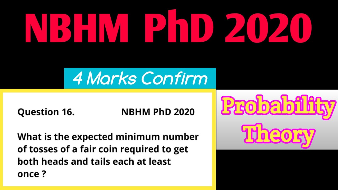 NBHM PhD 2020 | Question 16 |Probability Theory || Maths With Smart ...