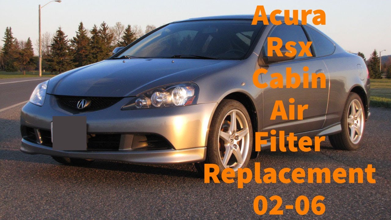 How To Change Cabin Air Filter In Acura RSX TYPE S & Base (2002-2006 ...
