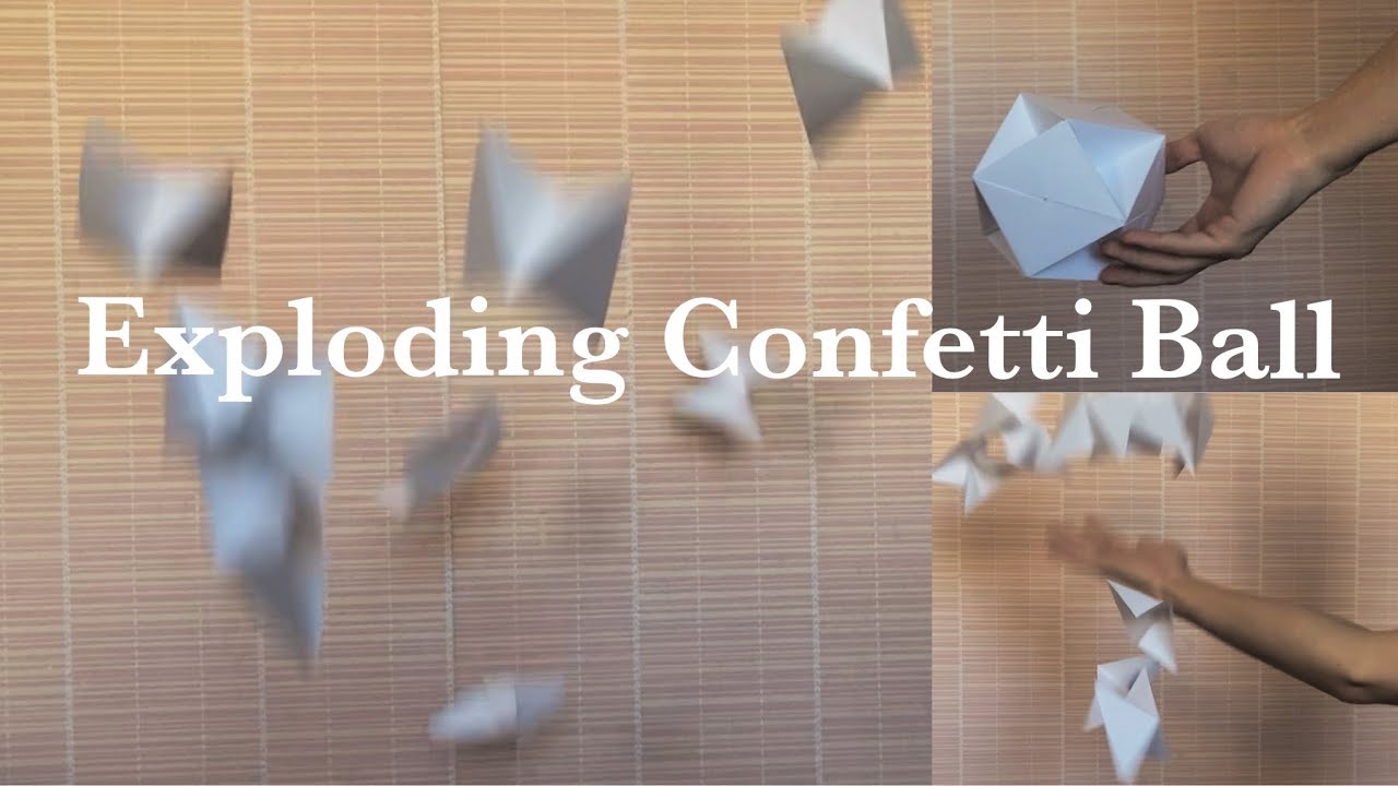 Origami Exploding Confetti Ball - YouTube