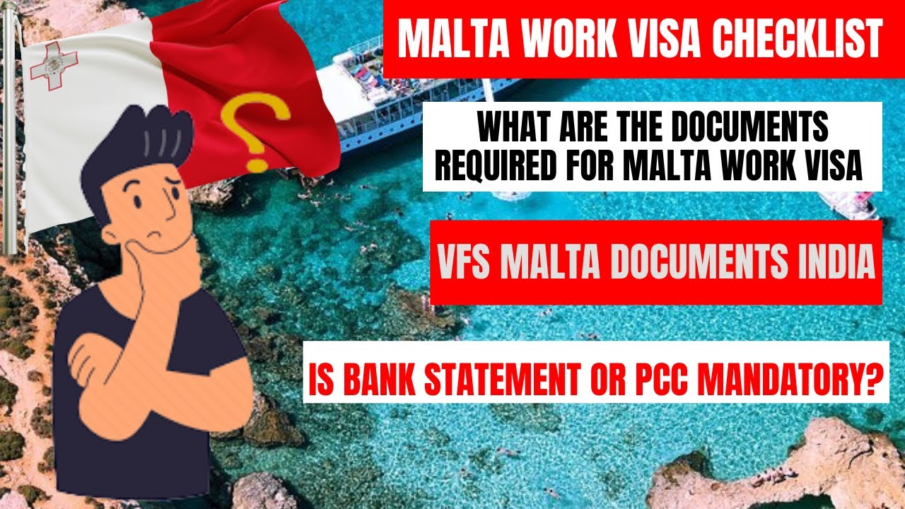 VFS MALTA WORK VISA CHECKLIST INDIA DOCUMENTS REQUIRED FOR MALTA VISA MALTA VISA MALTAV vfs-malta-work-visa-checklist-india-documents-required-for-malta-visa-malta-visa-maltav