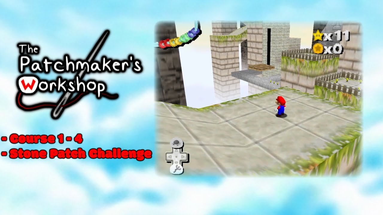 【Super Mario 64: The Patchmaker's Workshop】Course 1 - 4 | No Commentary [1] - YouTube