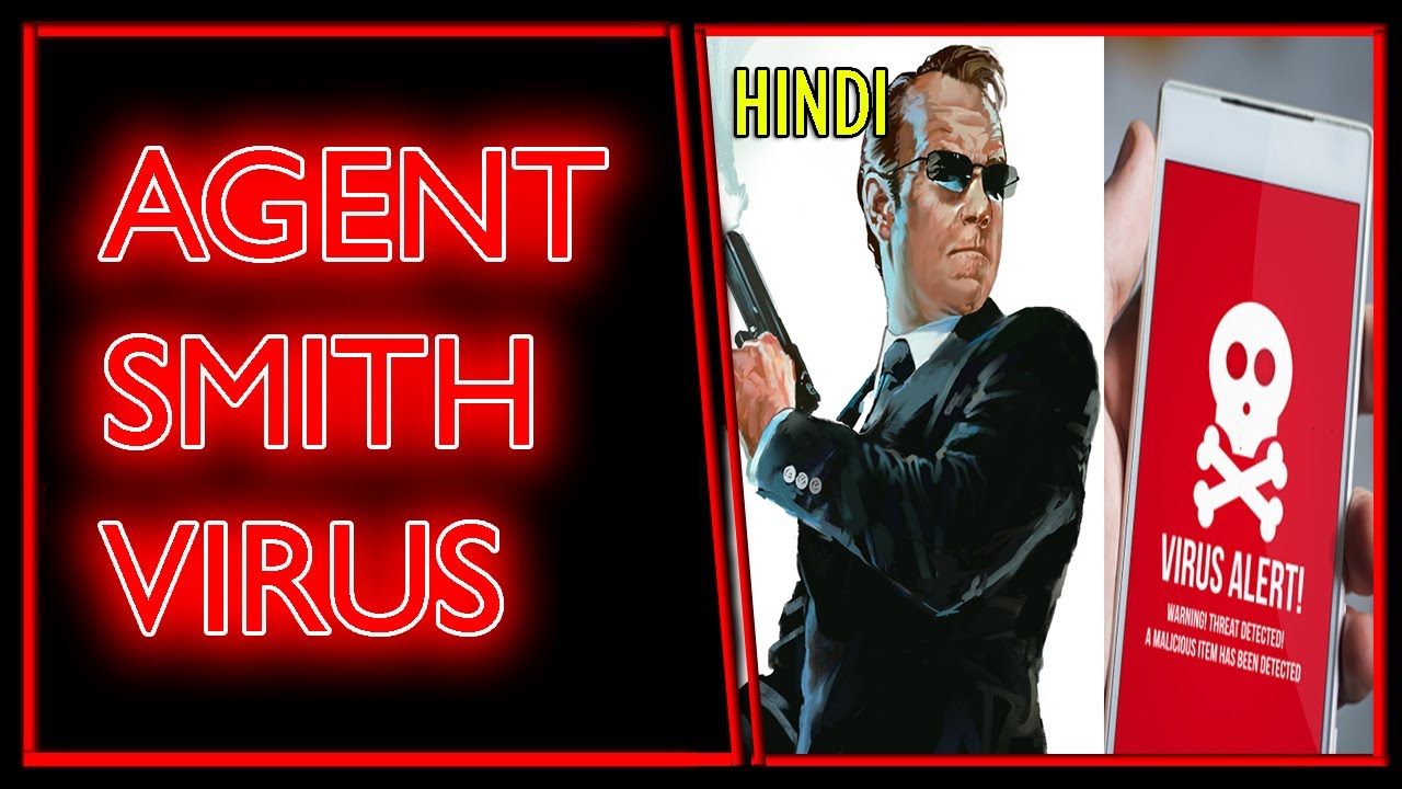 This virus might be in you phone! | The Agent Smith Virus | Pop Up Ads ...