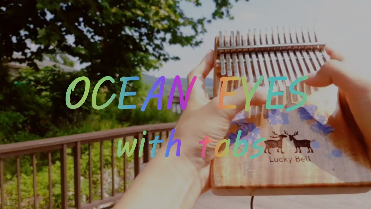 [KALIMBA TABS] OCEAN EYES Kalimba Cover with Tabs - YouTube