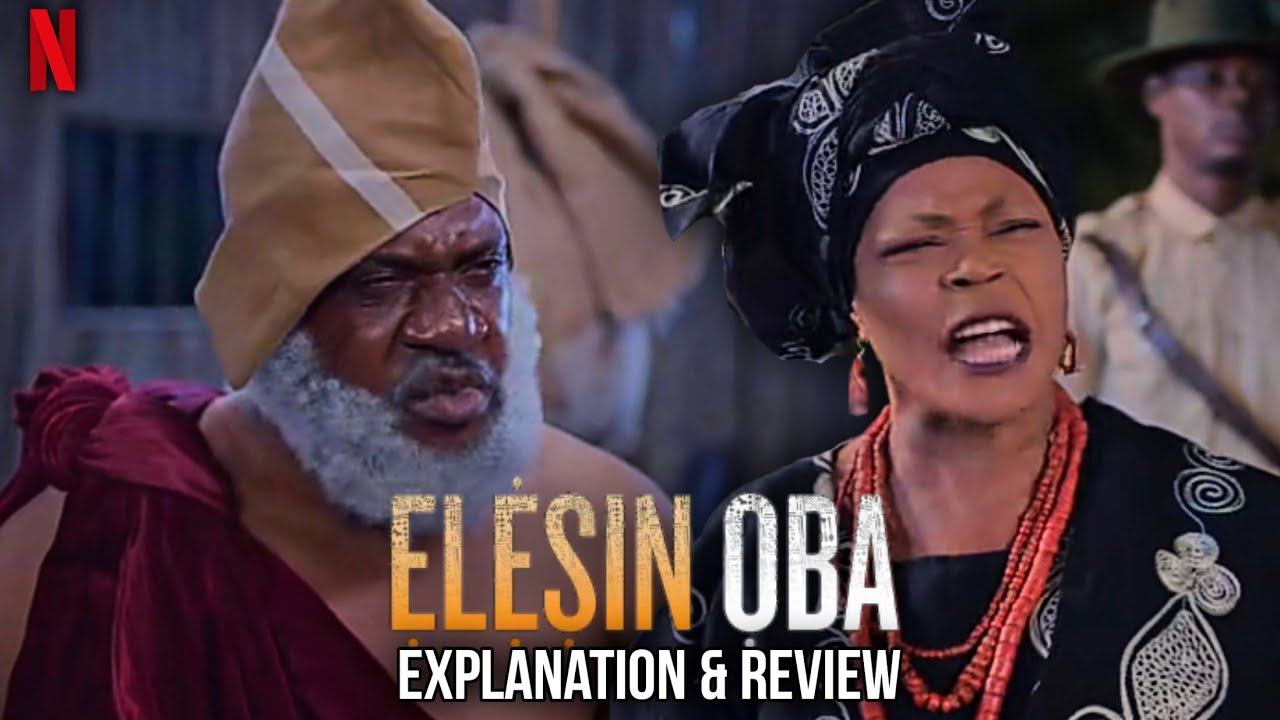 ELESIN OBA: The King's Horseman Netflix Movie Explanation & Review ...