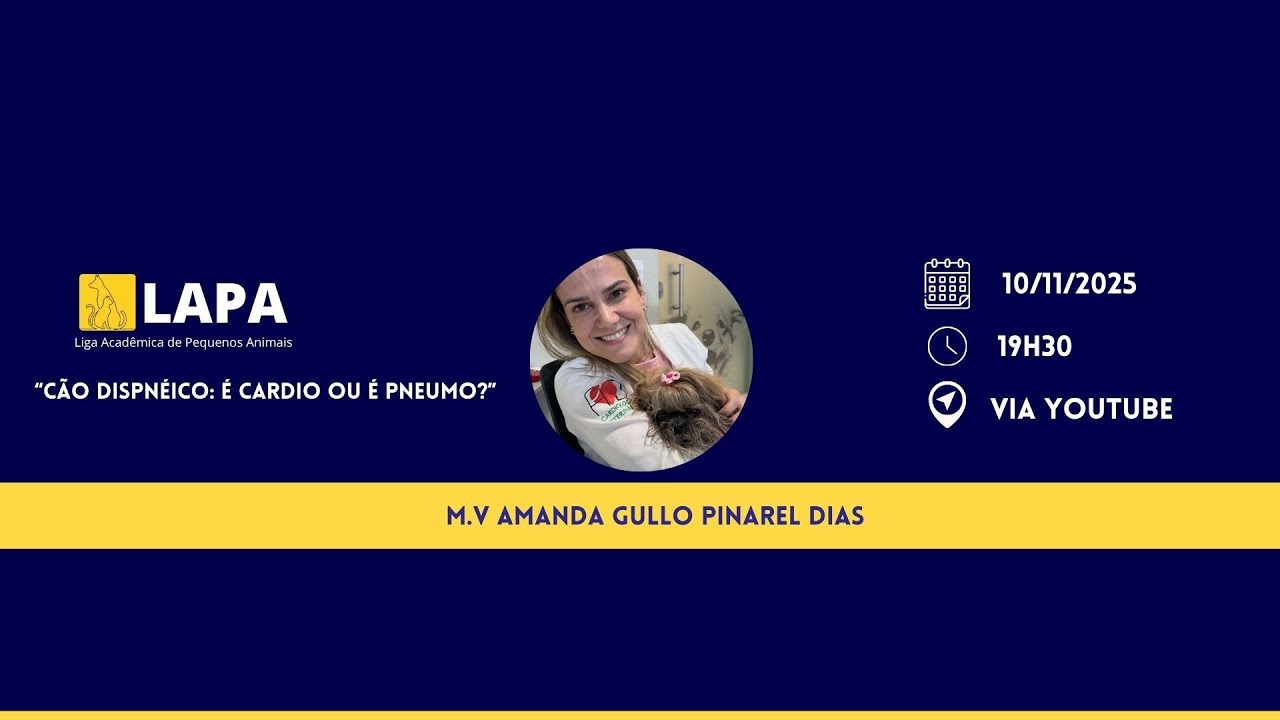 Palestra: “Cão Dispnéico: É Cardio ou é Pneumo?” ministrada pela Dra ...