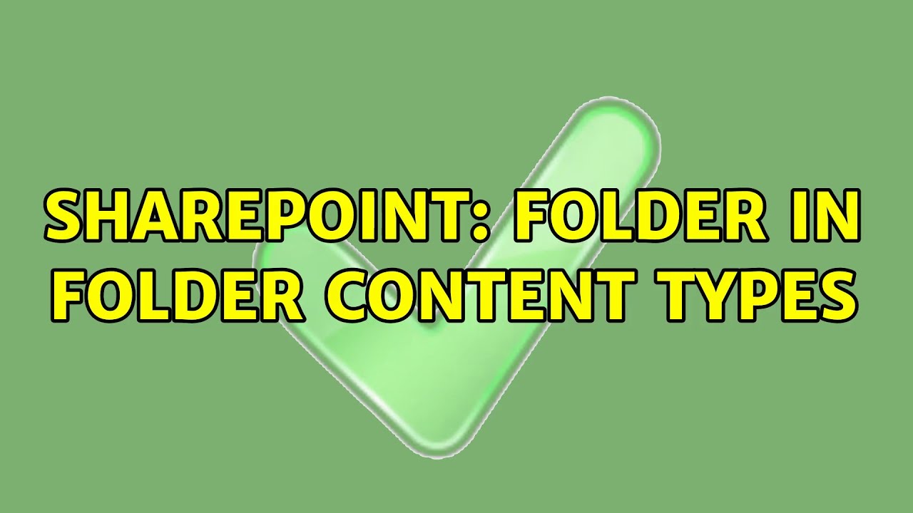 Sharepoint: Folder in Folder Content Types - YouTube