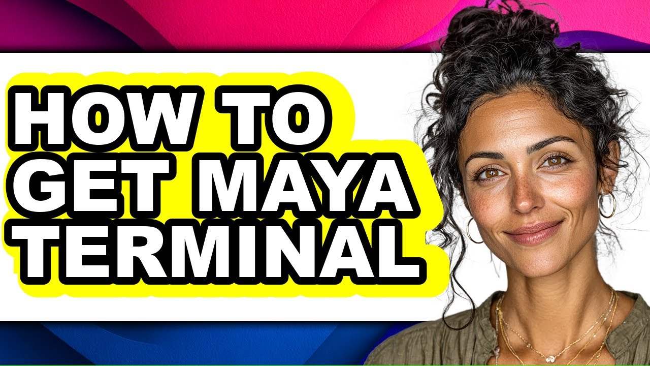 How to Get Maya Terminal (updated) - YouTube