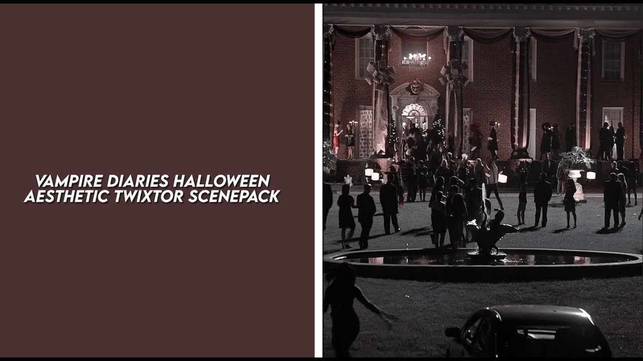 vampire diaries halloween aesthetic twixtor scenepack - YouTube