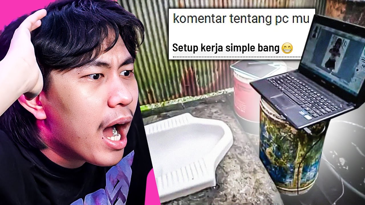 Gua liat SETUP PC subscriber yang NGUAWOR!! *ada yang main di wc jir* 😂 - YouTube