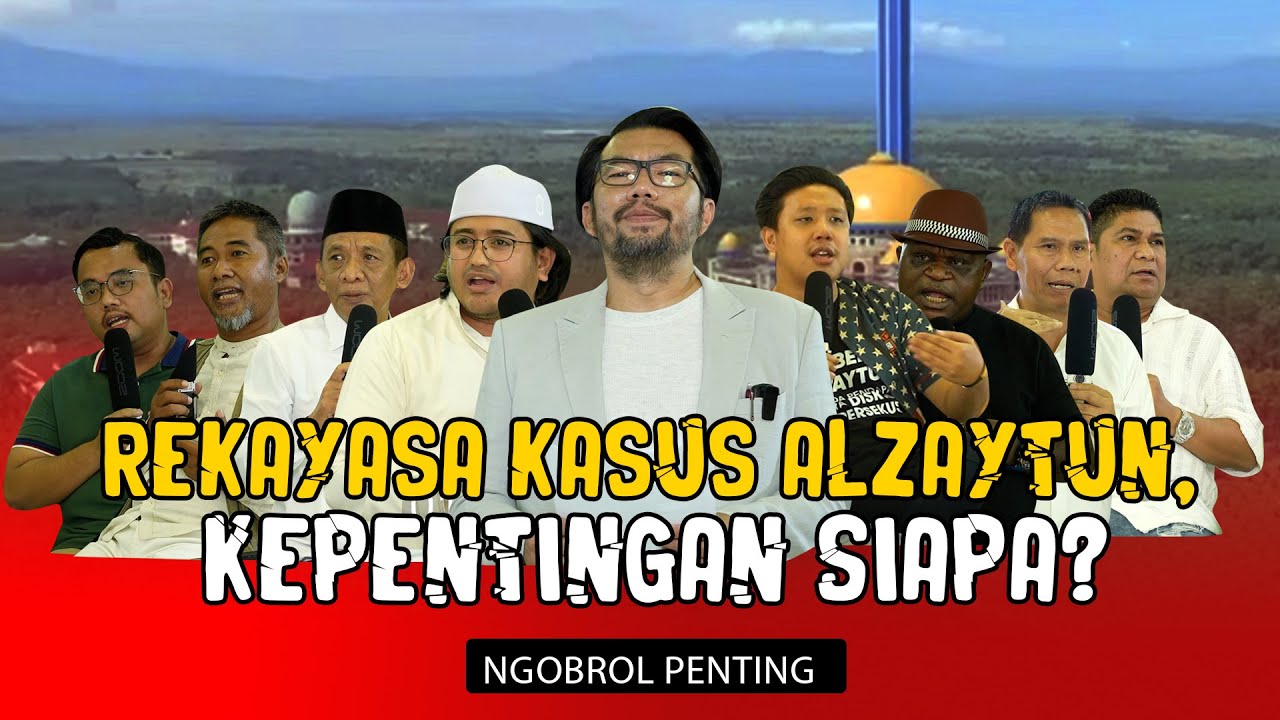 REKAYASA KASUS AL ZAYTUN, MENJADI KEPENTINGAN SIAPA?#alzaytun - YouTube