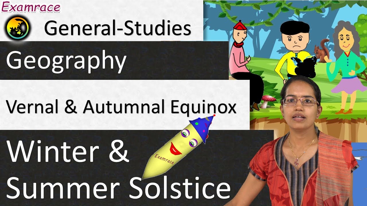 🌎 Winter and Summer Solstice; Vernal and Autumnal Equinox (Geography ...