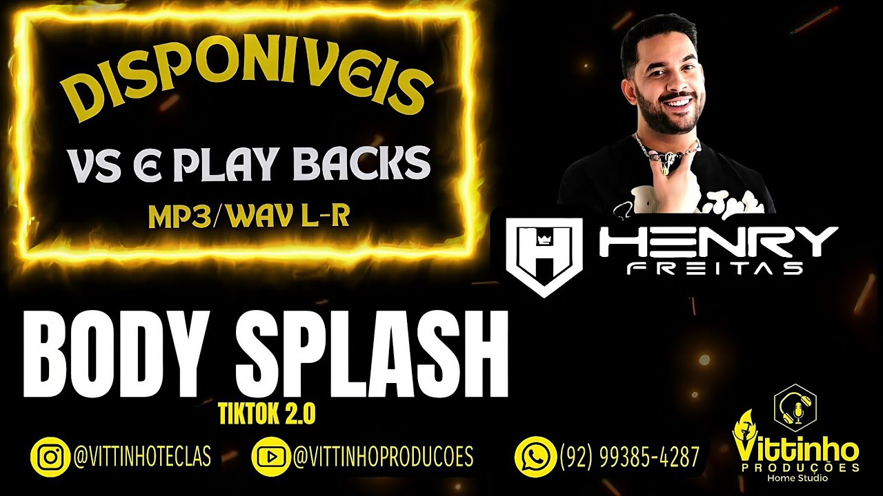 BODY SPLASH - Henry Freitas | TIKTOK 2.0 (VS E PLAYBACK) - YouTube
