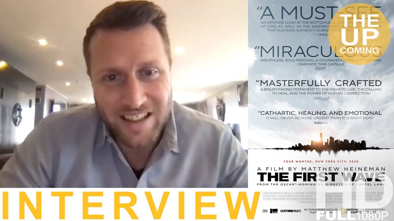 The First Wave: Matthew Heineman interview - YouTube