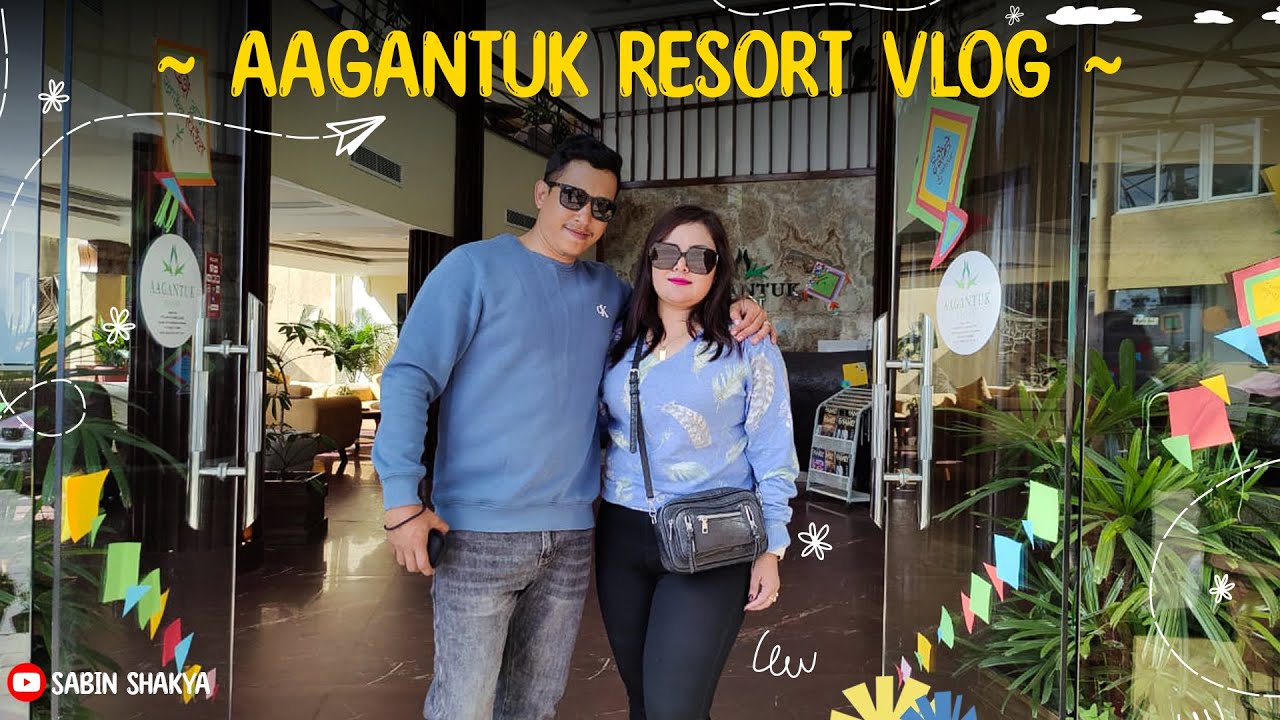 I Aagantuk Resort Vlog I October 2023 I KTM - Banepa, Dhulikhel #travel ...
