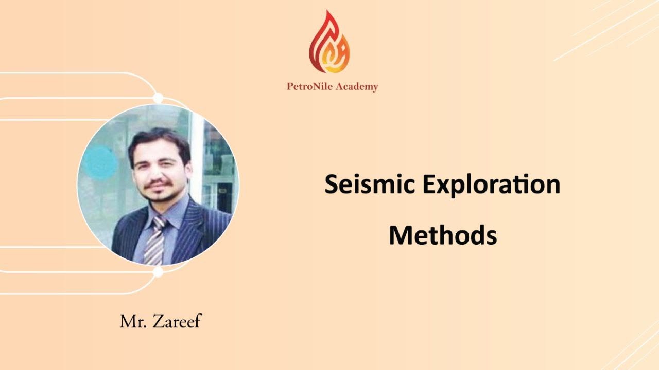 𝐒𝐞𝐢𝐬𝐦𝐢𝐜 𝐄𝐱𝐩𝐥𝐨𝐫𝐚𝐭𝐢𝐨𝐧 𝐌𝐞𝐭𝐡𝐨𝐝𝐬 - YouTube