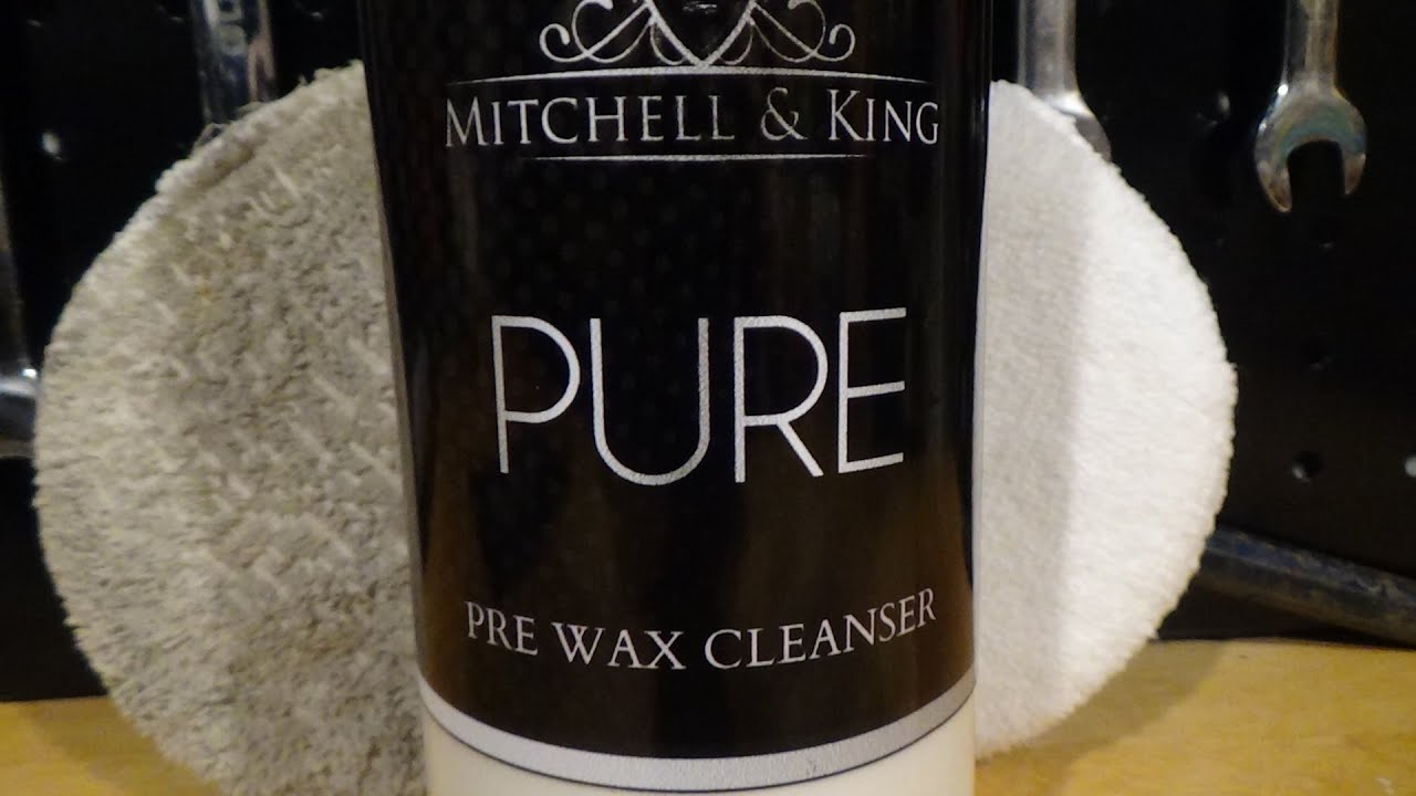 Mitchell & King Pure a Pre Wax Cleaner - YouTube