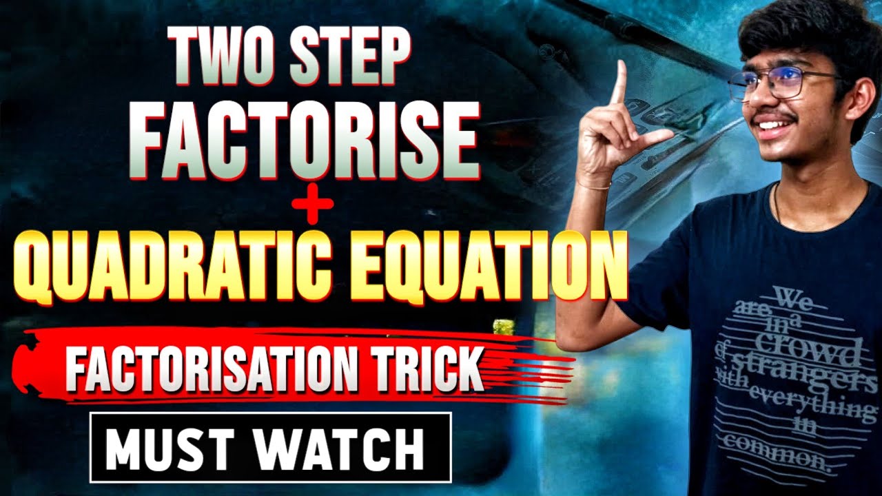 FACTORISATION TRICK | SPLITTING THE MIDDLE TERM | AB FACTORISATION BANEGA EASY | MATHMINDEDPC # ...