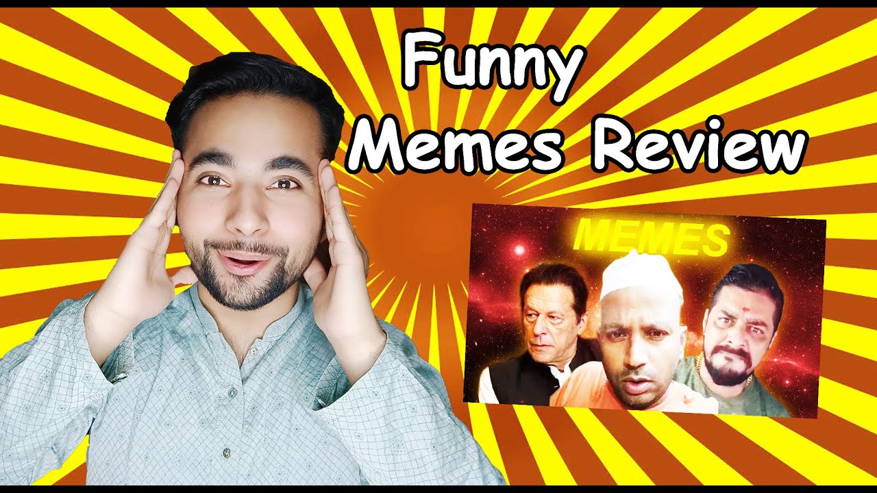 Desi Memes Madness || Hilarious Review of the Funniest Memes from India ...