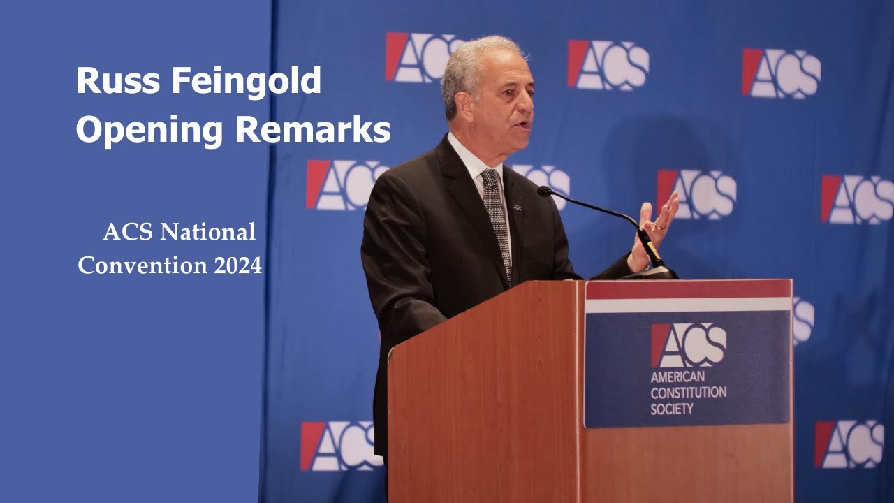Russ Feingold Opening Remarks - ACS 2024 - YouTube