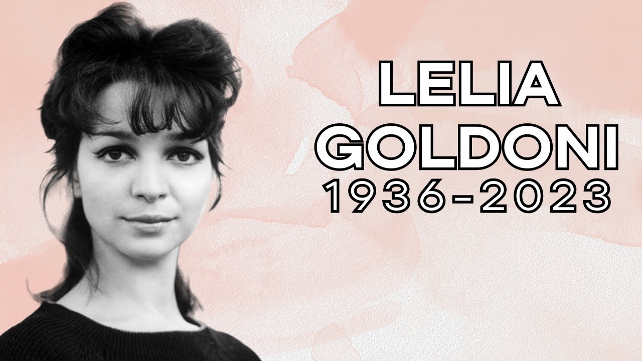 Lelia Goldoni: Remembering an Actress of Distinction (1936-2023) - YouTube