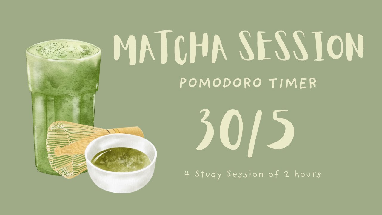 2 hour Matcha pomodoro study session 30/5 timer - lofi focus music 🎧 ...
