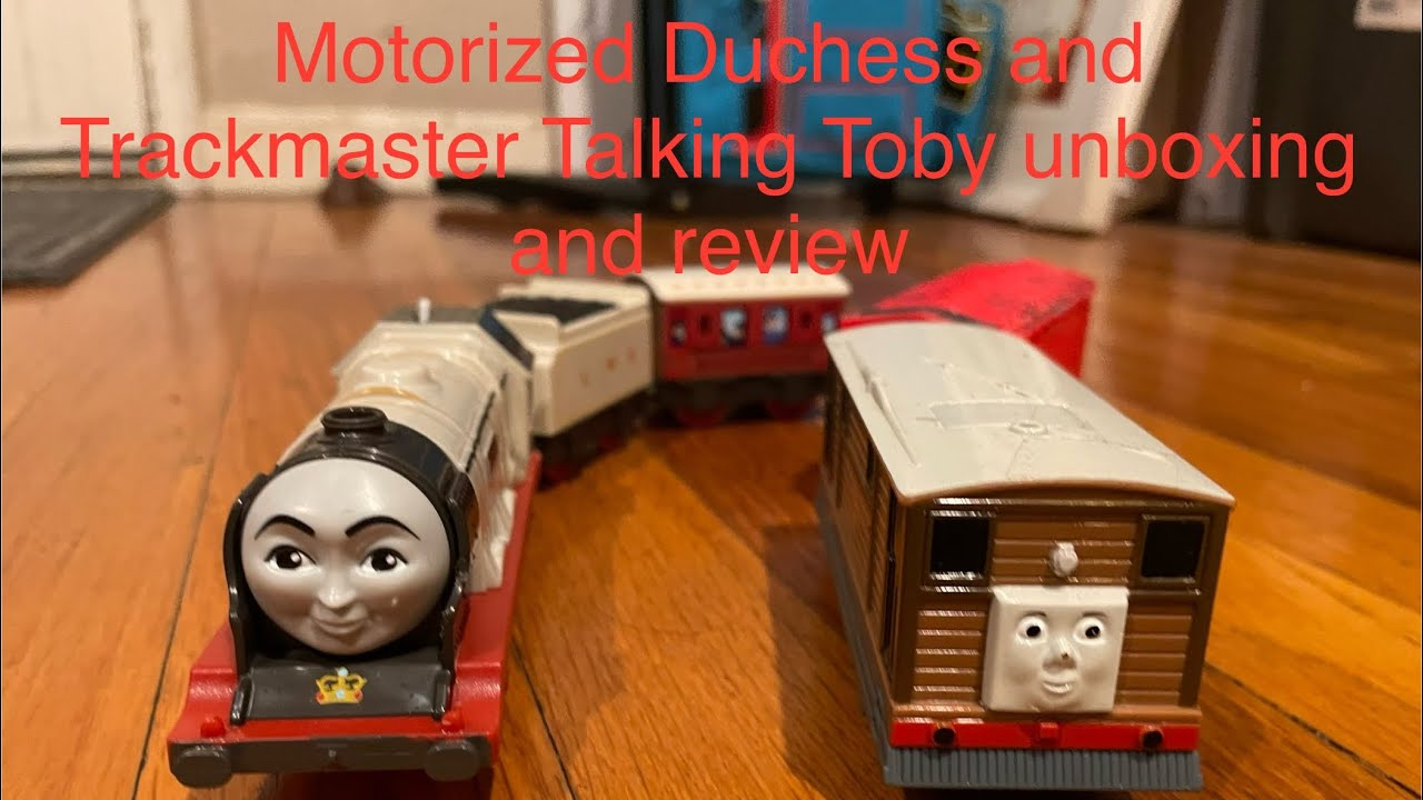 Motorized Duchess and Trackmaster Talking Toby unboxing and review ...